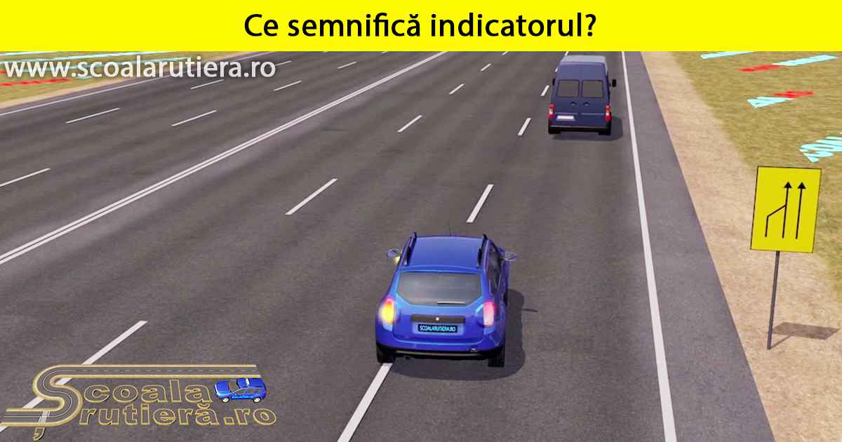 Chestionare DRPCIV cat B: Indicatorul semnifică: